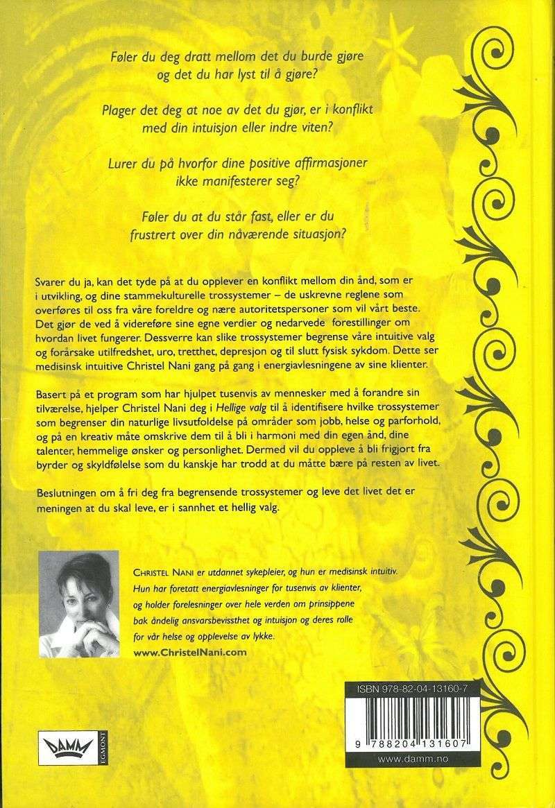 Hellige valg - Er du lojal mot dine evner og ressurser? Brukt bok ...