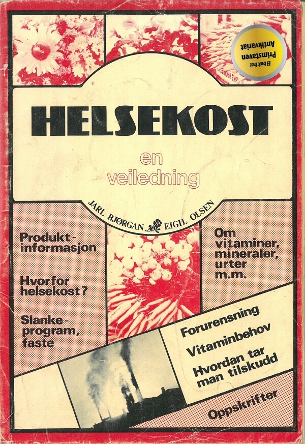 Helsekost. En veiledning (brukt bok) | Primstaven nettbokhandel