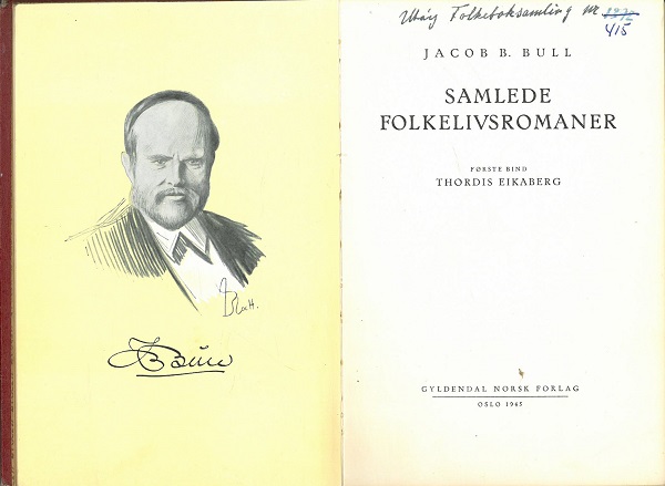 Jakob B. Bull samlede folkelivsromaner | Primstaven nettbokhandel