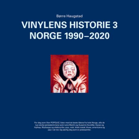 Vinylens historie 3 - Norge 1990-2020 | Primstaven nettbokhandel