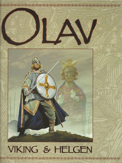 Olav - viking og helgen | Primstaven nettbokhandel