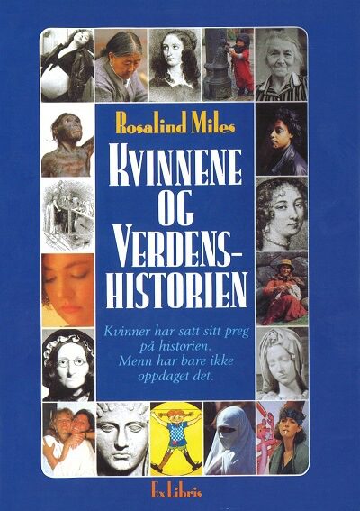 Kvinnene og verdenshistorien | Primstaven nettbokhandel