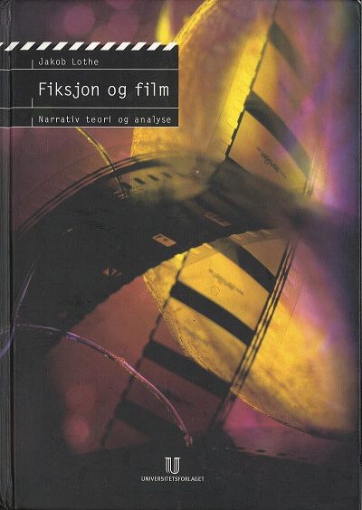 Fiksjon og fil - narrativ teori og analyse | Primstaven nettbokhandel
