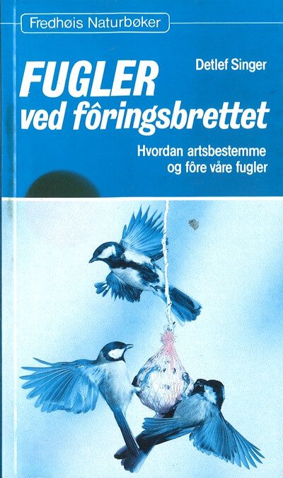 Fugler ved foringsbrettet | Primstaven nettbokhandel