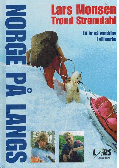 Norge på langs - ett års vandring i villmarka | Primstaven nettbokhandel